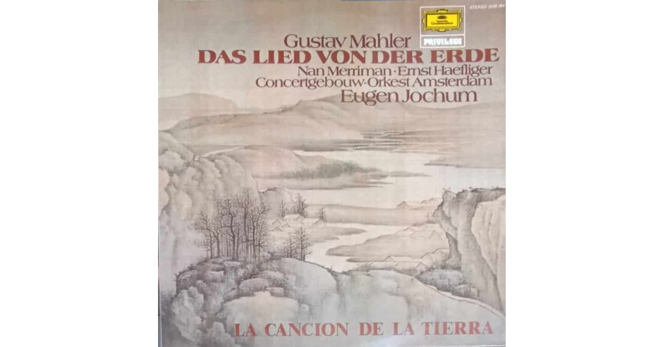 Disc vinil, LP. Das Lied Von Der Erde-Gustav Mahler, Concertgebouworkest, Eugen Jochum, Nan ...