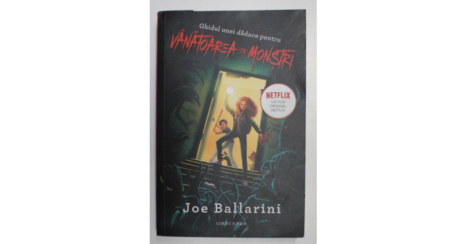 GHIDUL UNEI DADACE PENTRU VANATOAREA DE MONSTRI de JOE BALLARINI , 2020 ...