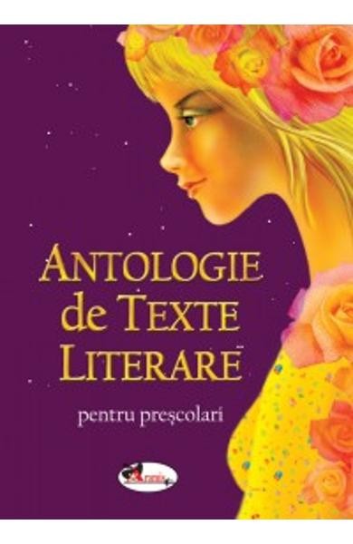 Antologie de texte literare pentru prescolari | Okazii.ro
