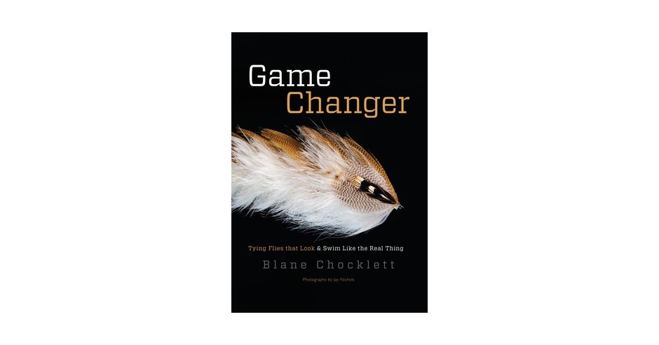 Game Changer: Tying Flies That Look and Swim Like the Real Thing ...