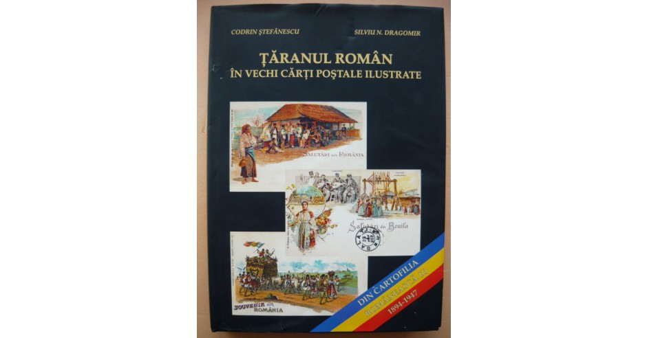 TARANUL ROMAN IN VECHI CARTI POSTALE ILUSTRATE - exemplar de lux ...