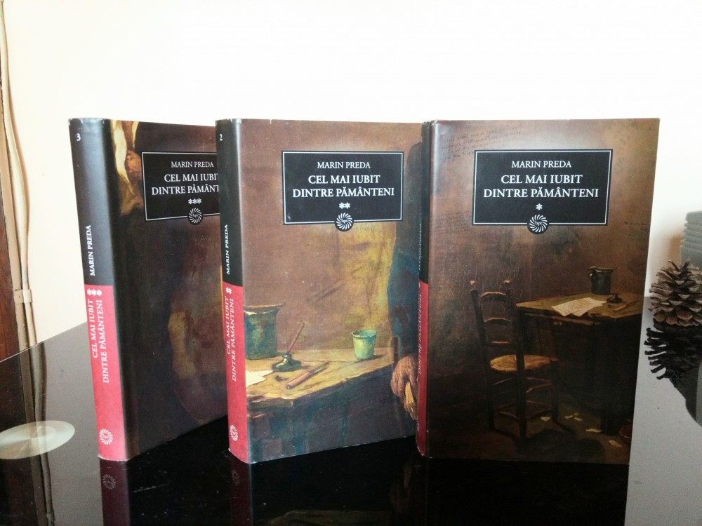 Cel mai iubit dintre pamanteni ( 3 vol ) + Delirul - Marin Preda ...