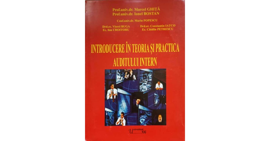 INTRODUCERE IN TEORIA SI PRACTICA AUDITULUI INTER-MARCEL GHITA, IONEL ...