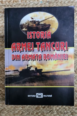 ISTORIA ARMEI .TANCURI DIN ARMATA ROMANIEI | Okazii.ro
