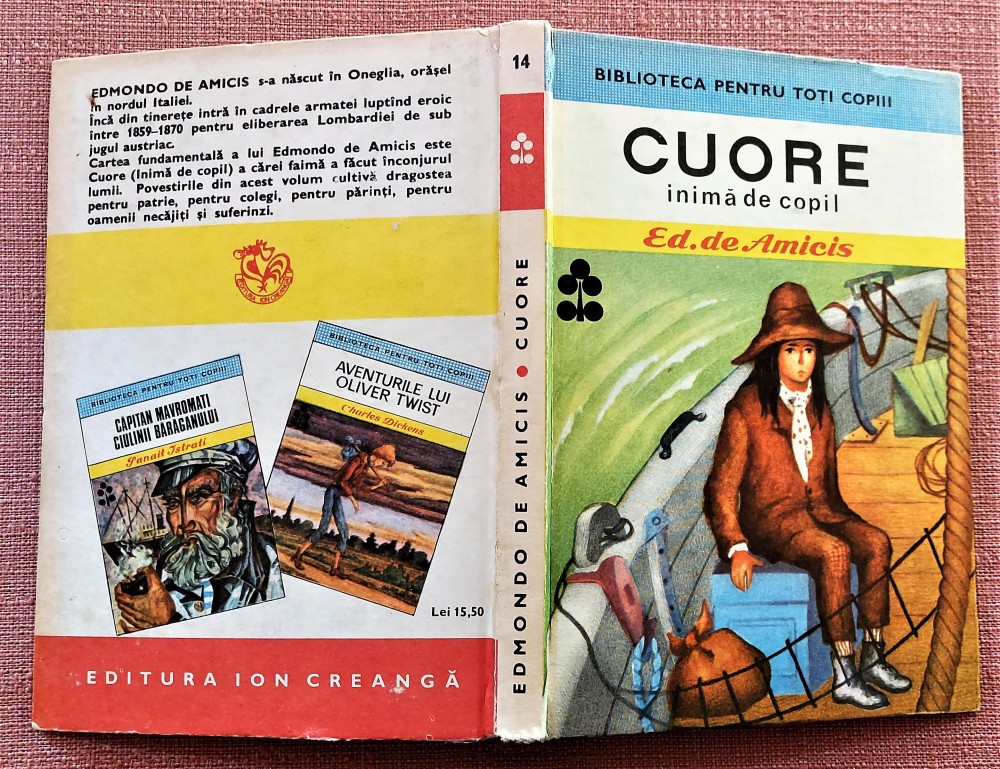 Cuore inima de copil. Ed. Ion Creanga, 1988 (editie cartonata) - Ed. de ...