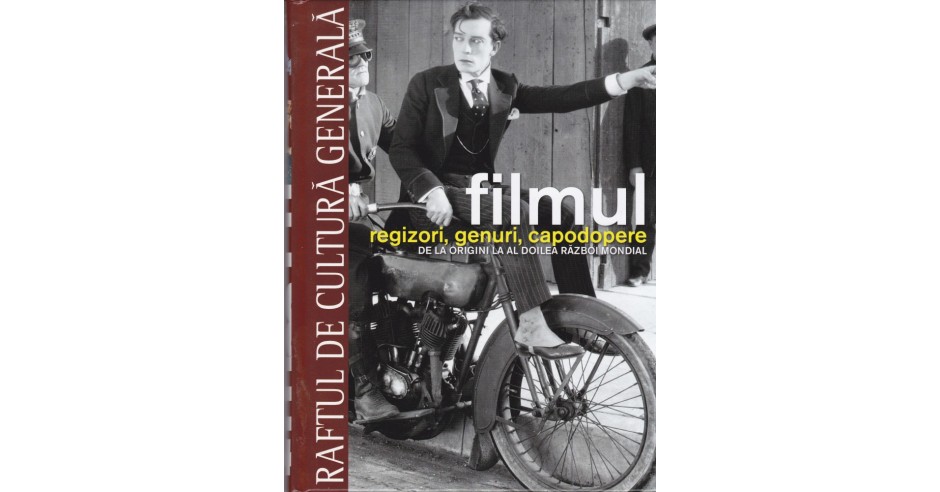 AS - RAFTUL DE CULTURA GENERALA - FILMUL, REGIZORI, GENURI, CAPODOPERE ...
