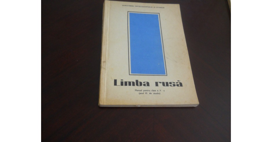 LIMBA RUSA-Manual cls.X a,an VI de studiu-L.Dudnicov,O.Tudor,1992, Alte ...