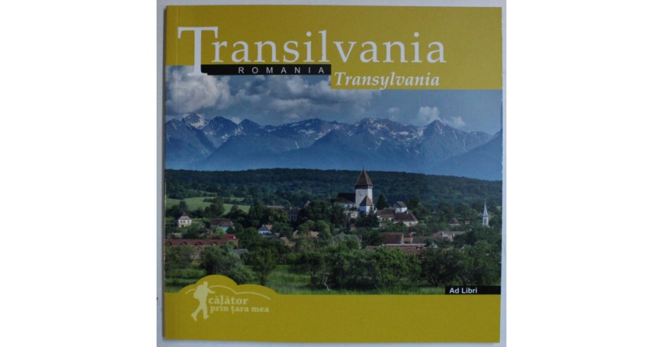 TRANSILVANIA / TRANSYLVANIA de MARIANA PASCARU , FOTOGRAFII de FLORIN ANDREESCU , 2020 | arhiva ...