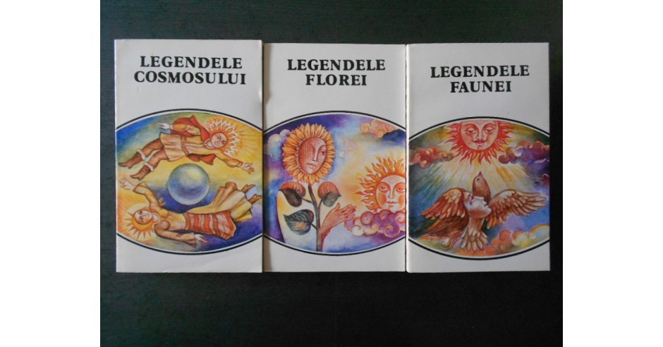 LEGENDELE ROMANILOR 3 volume - LEGENDELE FAUNEI * FLOREI * COSMOSULUI ...