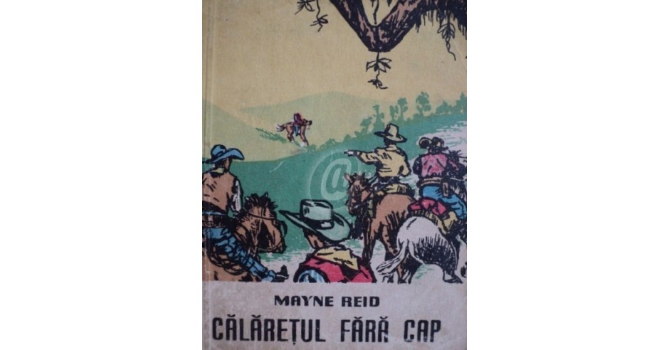 Calaretul fara cap (Editie prescurtata) | arhiva Okazii.ro