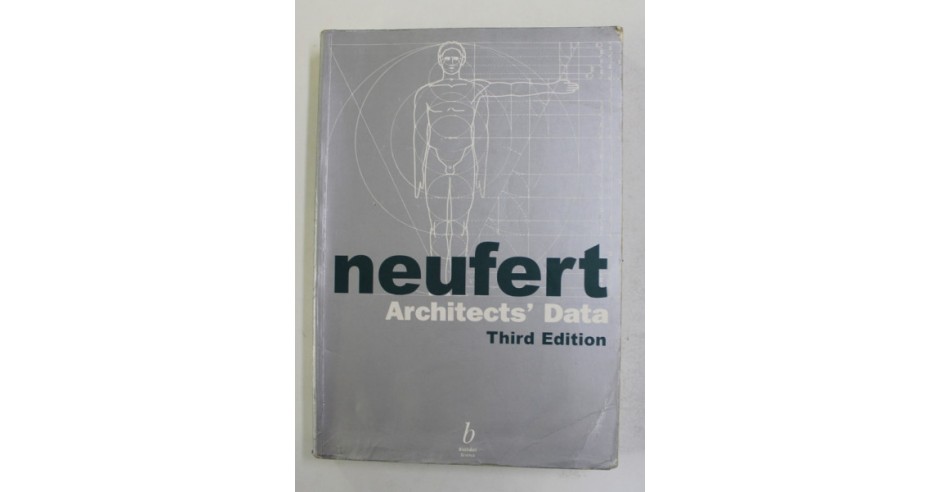 NEUFERT ARCHITECTS 'DATA , THIRD EDITION by ERNST and PETER NEUFERT ...