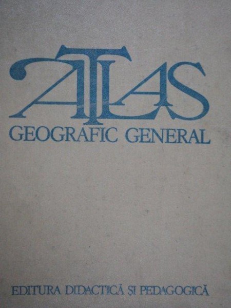 ATLAS GEOGRAFIC GENERAL 1980 | Okazii.ro