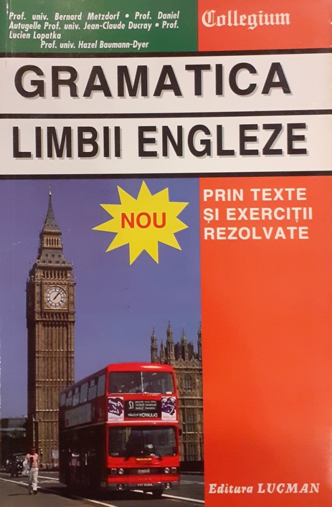 Gramatica limbii engleze prin teste si exercitii rezolvate | arhiva ...