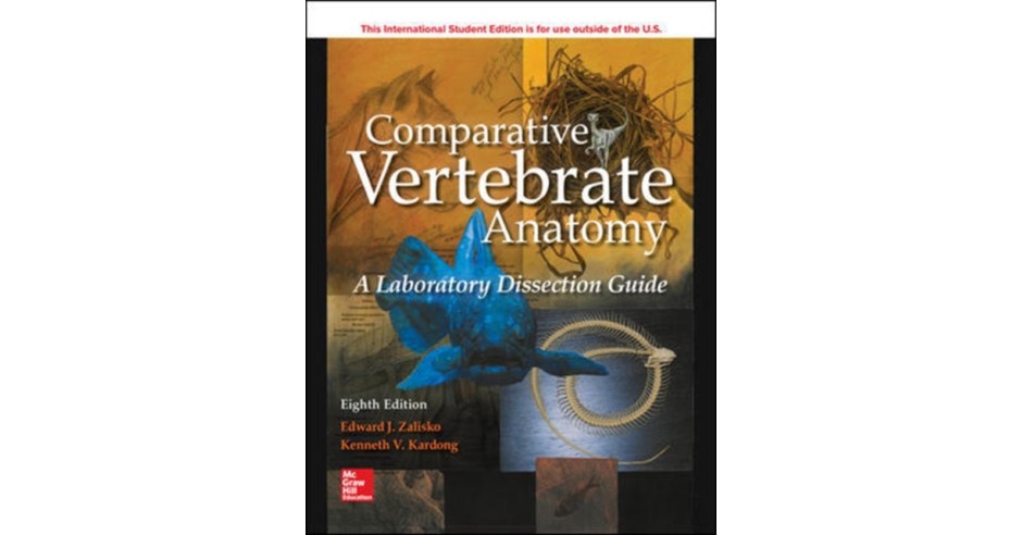 ISE Comparative Vertebrate Anatomy: A Laboratory Dissection Guide ...