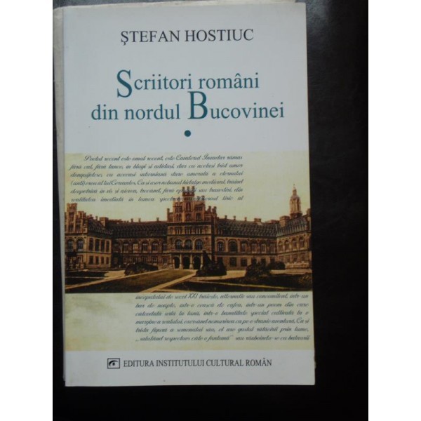 Scriitori romani din nordul Bucovinei - STEFAN HOSTIUC | Okazii.ro
