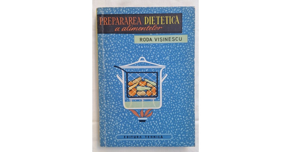 prepararea-dietetica-a-alimentelor-sfaturi-practice-meniuri-retete