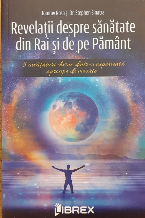 Revelatii despre sanatate din Rai si de pe Pamant | Okazii.ro