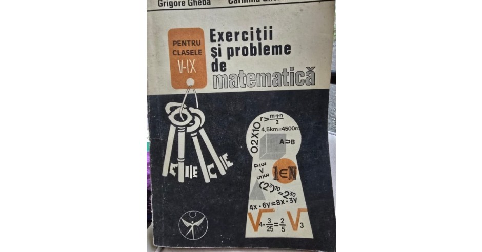Exercitii si Probleme Matematica Grigore Gheba, Lucretia Gheba, Carmina ...