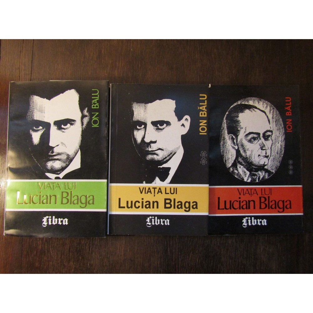 VIATA LUI LUCIAN BLAGA - ION BALU ( 3 VOLUME ) | Okazii.ro