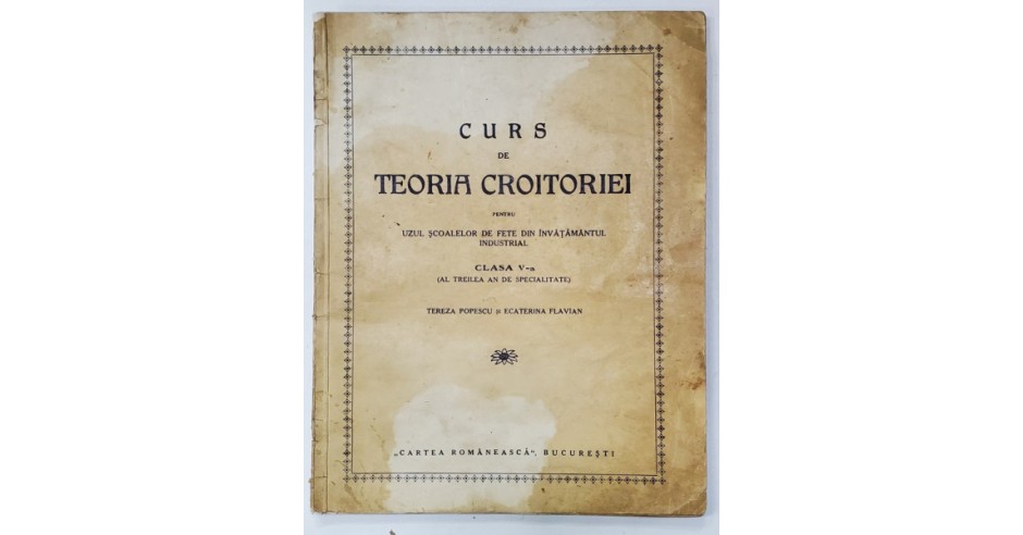 CURS DE TEORIA CROITORIEI PENTRU UZUL SCOALELOR DE FETE DIN ...