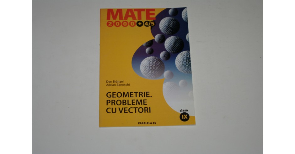 Mate 2000 - Geometrie Probleme cu vectori - clasa a IX a - Branzei ...