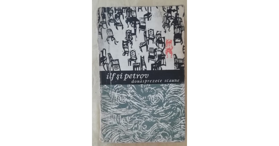 Myh 49f - Ilf si Petrov - Douasprezece scaune - Vitelul de aur - 2 vol - ed 1965 | Okazii.ro