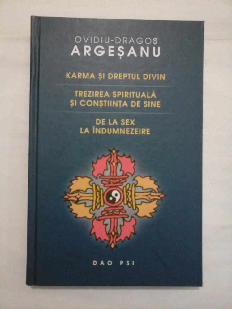 KARMA SI DREPTUL DIVIN / TREZIREA SPIRITUALA SI CONSTIINTA DE SINE / DE ...