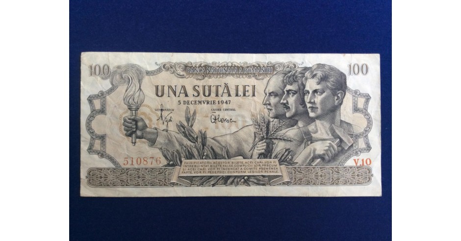 Bancnote Romania - 100 lei 1947 - 5 decembrie seria 510876 (starea care se vede) | arhiva Okazii.ro