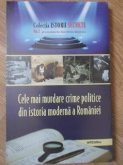 CELE MAI MURDARE CRIME POLITICE DIN ISTORIA MODERNA A ROMANIEI-DAN-SILVIU BOERESCU | arhiva ...