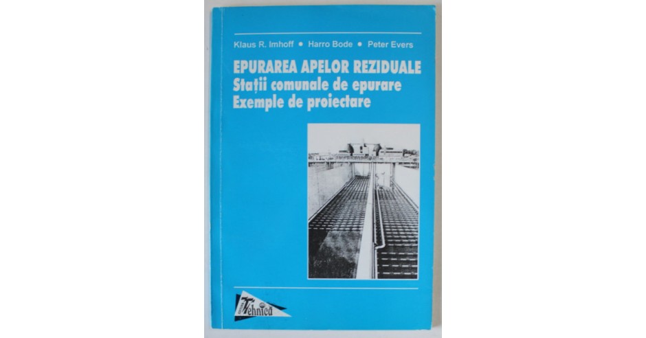 EPURAREA APELOR REZIDUALE , STATII COMUNALE DE EPURARE , EXEMPLE DE ...