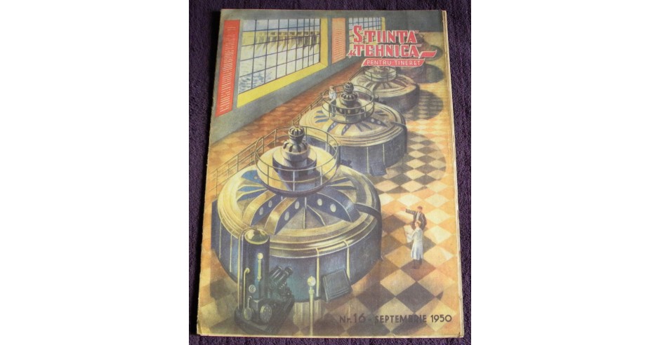 STIINTA SI TEHNICA Nr 16 / 1950 grafica proletcultism, ilustrator ...