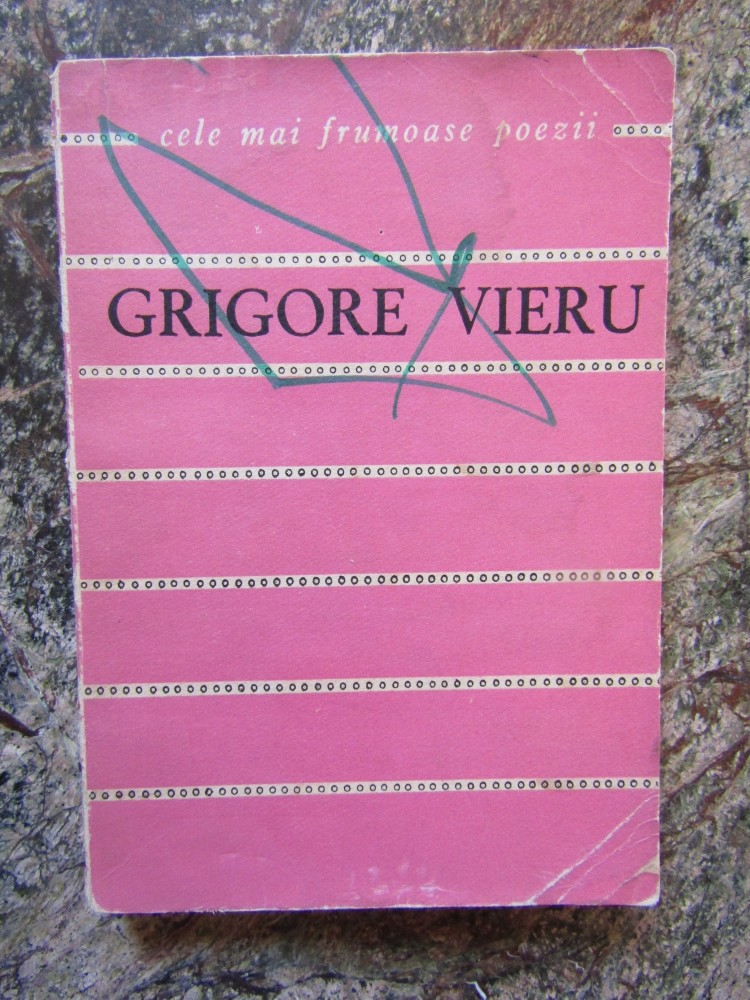 GRIGORE VIERU - IZVORUL SI CLIPA (1981,colectia ?Cele mai frumoase ...