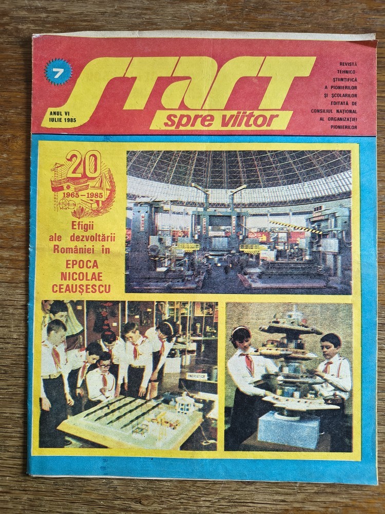 Revista Start spre viitor, Nr. 7 Iulie 1985 / C Cut | Okazii.ro