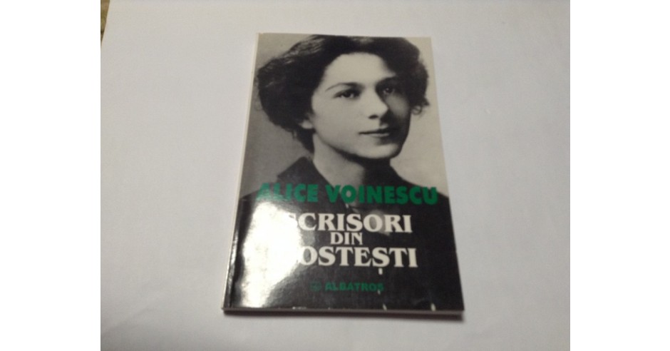 Alice Voinescu - Scrisori din Costesti--RF15/4 | arhiva Okazii.ro