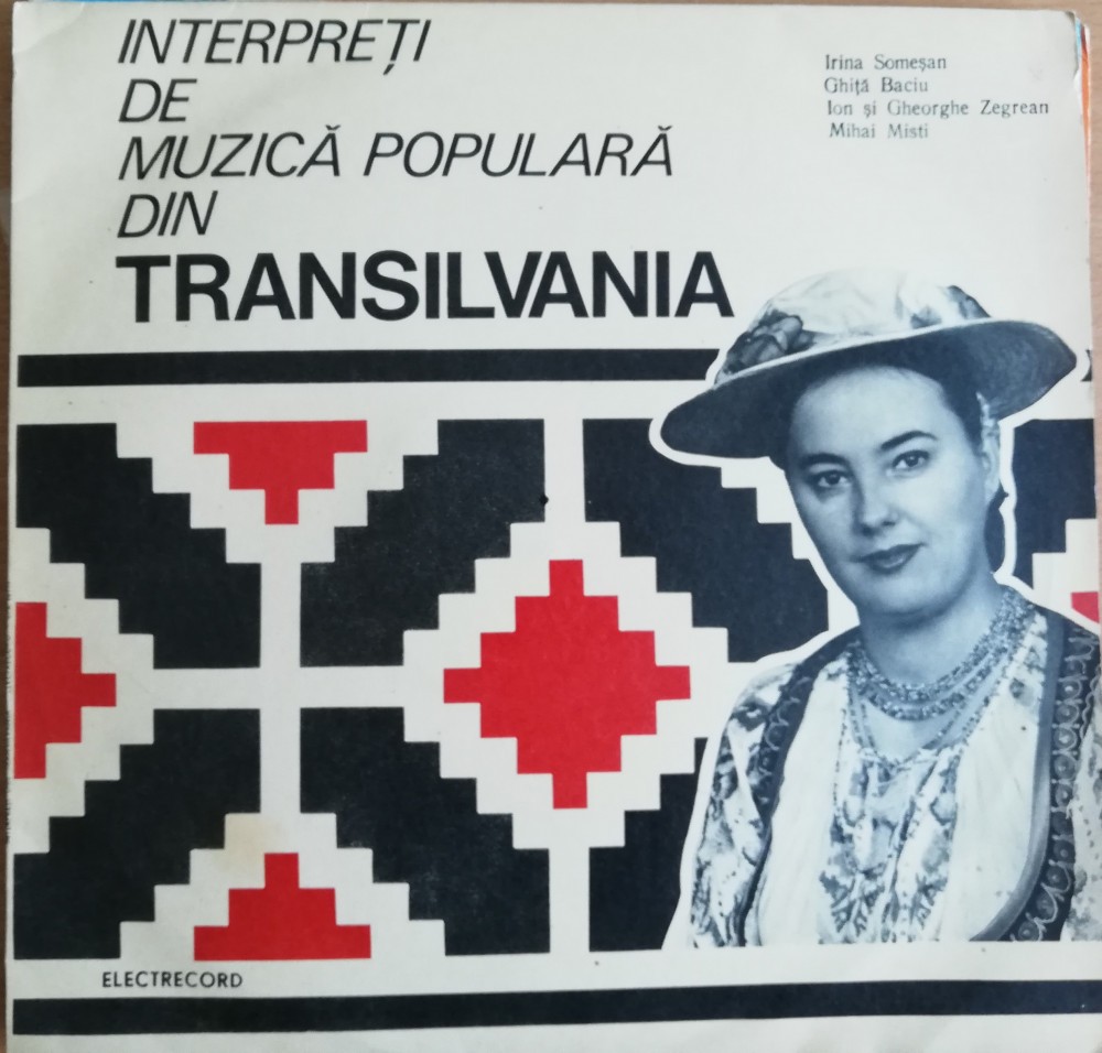 Disc VinilInterpre?i De Muzica Populara Din Transilvania-Electrecord ...