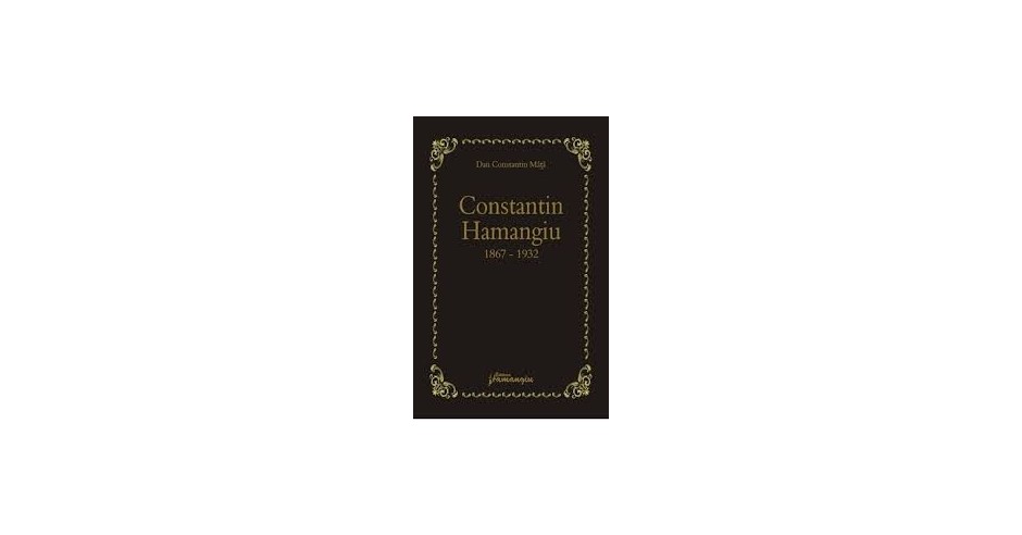 dan constantin mata constantin hamangiu | arhiva Okazii.ro