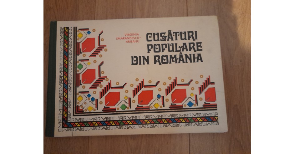 Virginia Arisanu - Cusaturi populare din Romania | arhiva Okazii.ro