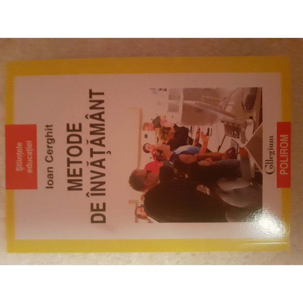 Metode de invatamant, ediția a IV-a, Ioan Cerghit | arhiva Okazii.ro