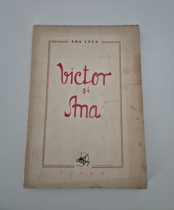 Carte veche Ana Luca Victor si Ana Poem in 53 de cantece | Okazii.ro