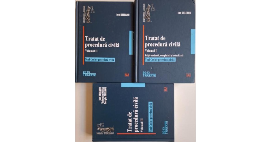 Tratat Procedura Civila, Ion Deleanu, 3 Volume - Carte Drept | arhiva ...