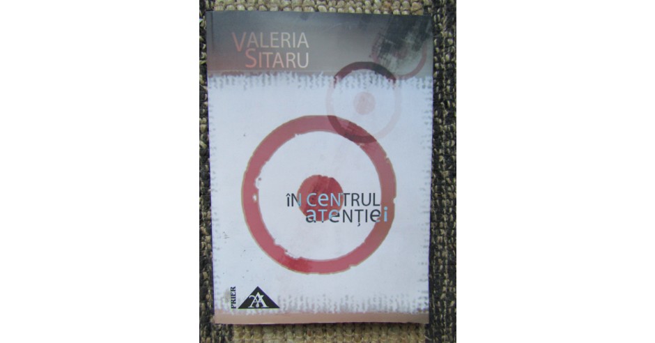 Valeria Sitaru - In centrul atentiei AUTOGRAF | arhiva Okazii.ro