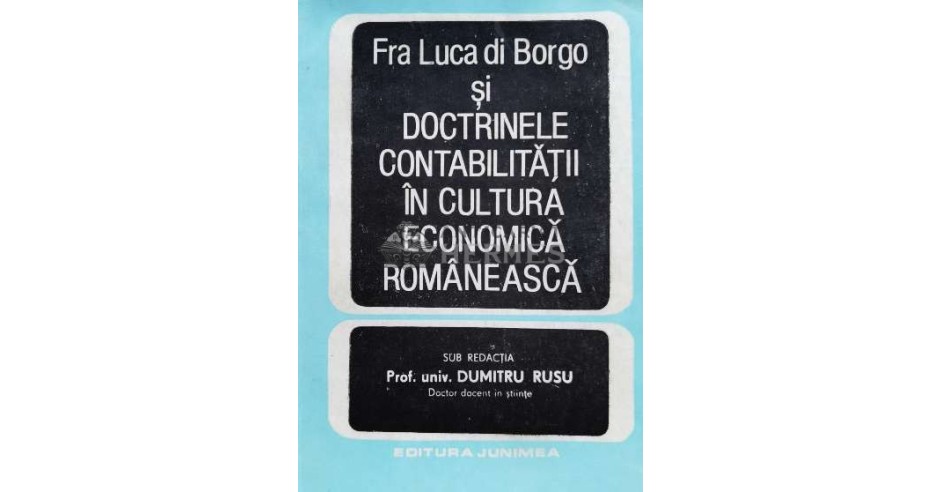 Fra luca di borgo si doctrinele contabilitatii in cultura economica ...