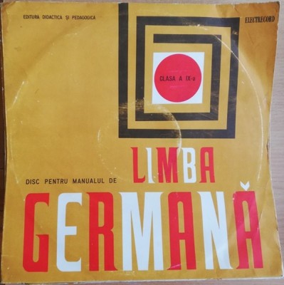 Disc vinil, LP. DISC PENTRU MANUALUL DE LIMBA GERMANA CLASA A IX-A ...