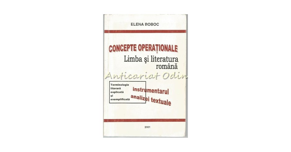 Concepte Operationale. Limba Si Literatura Romana - Elena Boboc ...