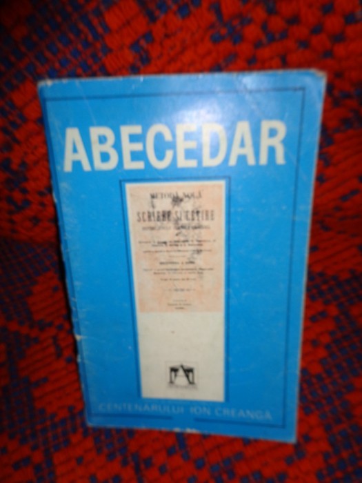 Abecedar / " Abecedarul Creanga " - metoda noua de scriere si cetire ...