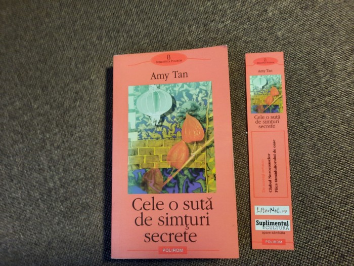 Cele o suta de simturi secrete Amy Tan, Alta editura, Tudor Vianu ...