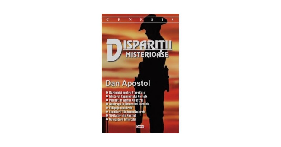 Disparitii misterioase - Dan Apostol, Aldo Press | Okazii.ro