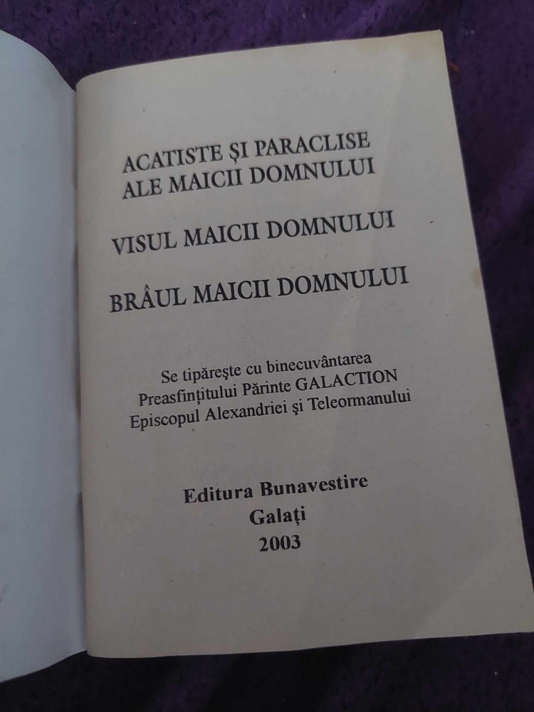 ACATISTE SI PARACLISE ALE MAICII DOMNULUI-2003-BRAUL SI VISUL MAICII ...
