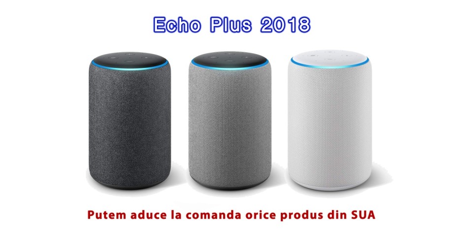Amazon Echo Plus 2018 | Asistent inteligent, boxa | Smart home hub ...