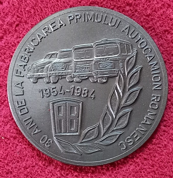 Medalie-Aniversare 30 ani de la Fabricarea Primului Autocamion Romanesc ...